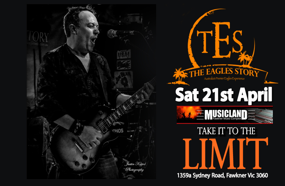 MusicLand, Fawkner – Sat 21st April – The Eagles Story